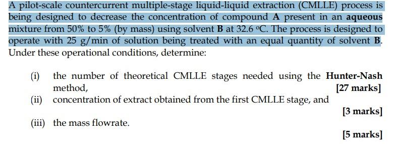 Solved A pilot-scale countercurrent multiple-stage | Chegg.com