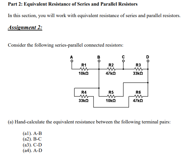 Solved Part 2: Equivalent Resistance of Series and Parallel | Chegg.com