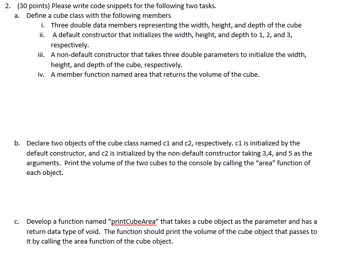 Solved a. 2. (30 points) Please write code snippets for the | Chegg.com