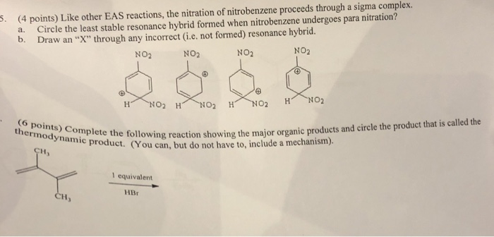 Solved (4 points) Like other EAS reactions, the nitration of | Chegg.com