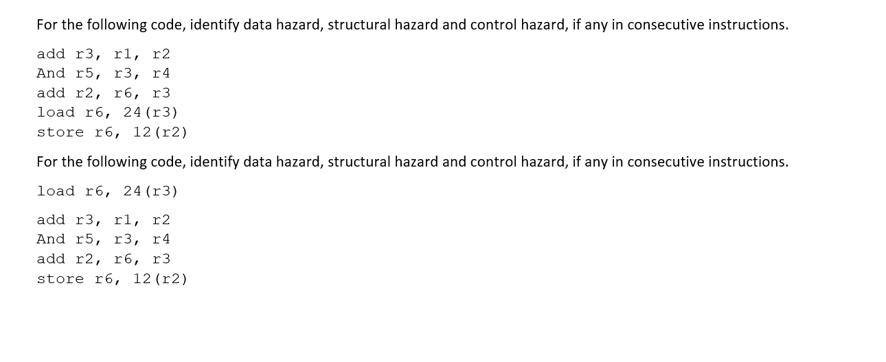 Solved For the following code, identify data hazard, | Chegg.com