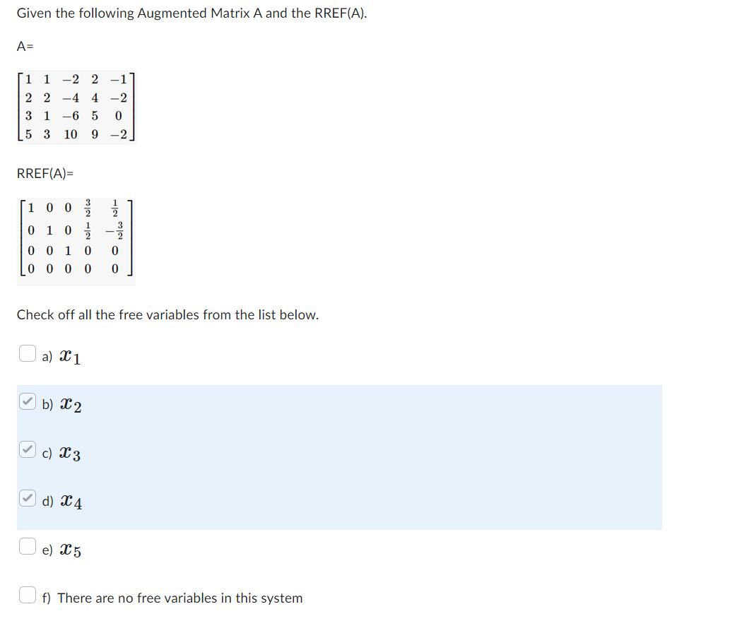 Solved Given the following Augmented Matrix A and the | Chegg.com