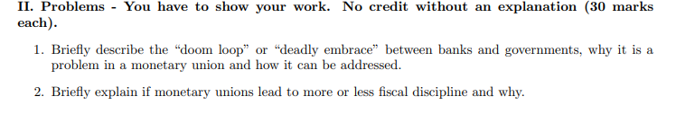 Solved II. Problems - You have to show your work. No credit | Chegg.com