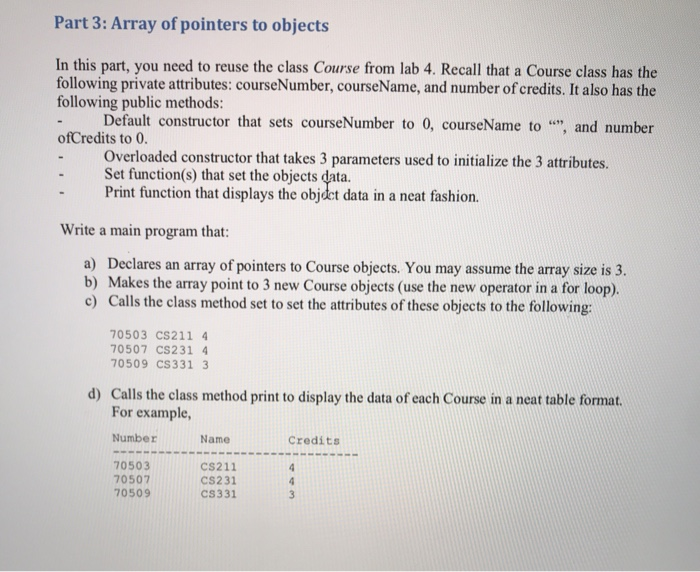 Solved Part 3: Array of pointers to objects In this part, | Chegg.com