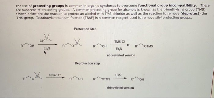 Solved The use of protecting groups is common in organic | Chegg.com