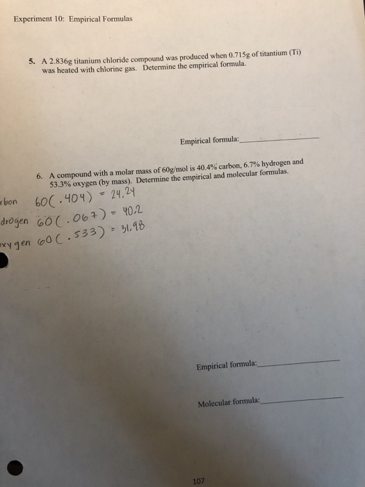 Solved Experiment 10: Empirical Formulas 5. A 2.836g | Chegg.com