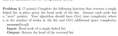Solved Problem 2. (7 points) Complete the following function | Chegg.com