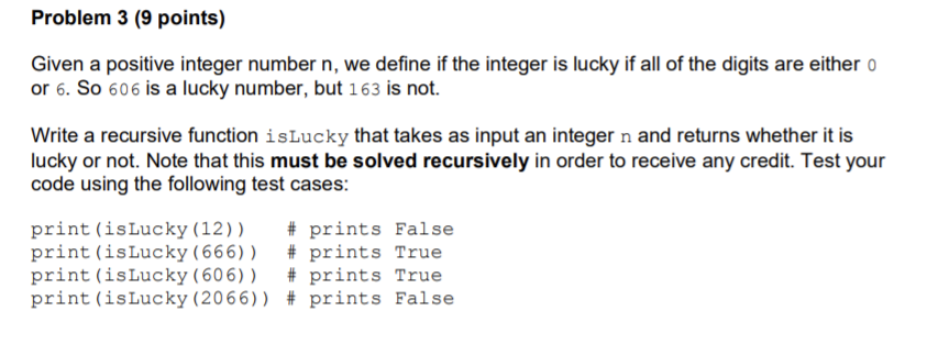 Solved Problem 3 (9 points) Given a positive integer number | Chegg.com