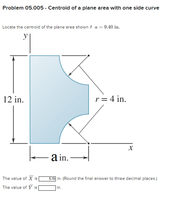 Solved Problem 05.005 - ﻿Centroid of ﻿a plane area with one | Chegg.com