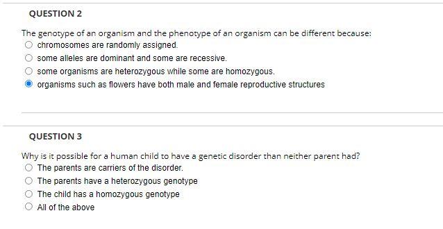 Solved QUESTION 2 The genotype of an organism and the | Chegg.com
