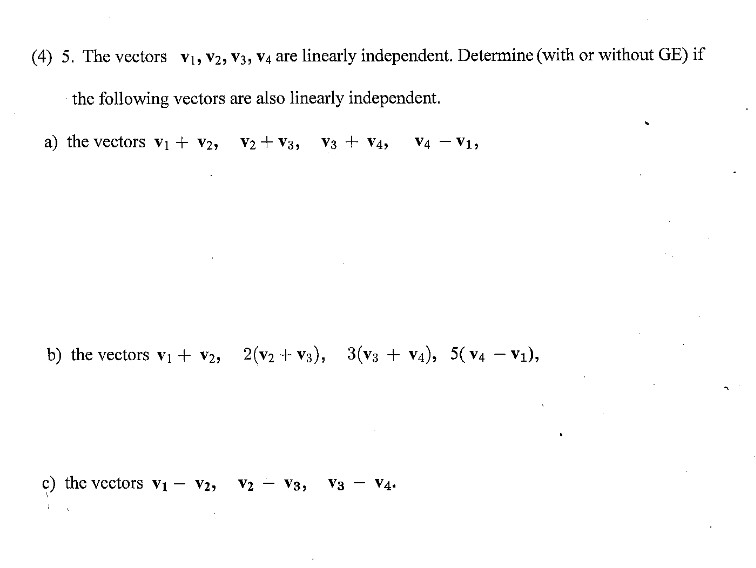 Solved This is a linear Algebra question; please solve it | Chegg.com