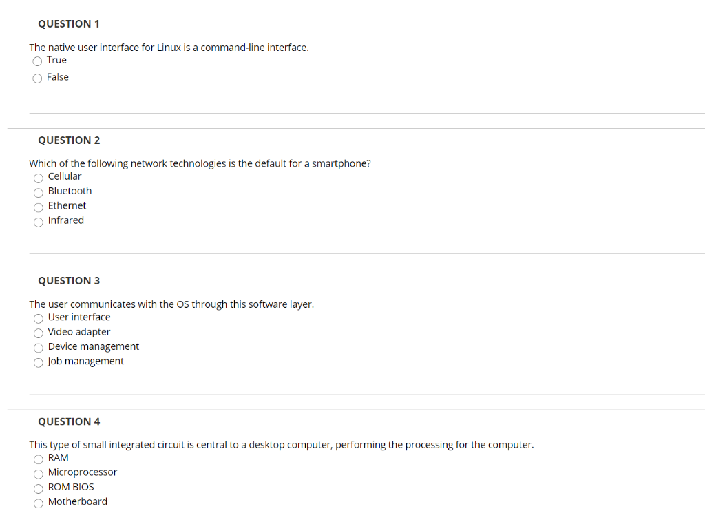 Solved QUESTION 1 The native user interface for Linux is a | Chegg.com