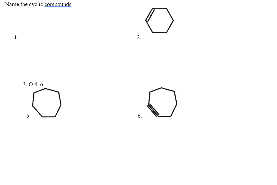 Solved Name the cyclic compounds Name the branched | Chegg.com