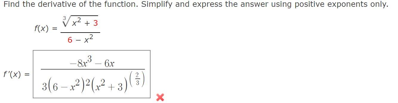 Solved Find the derivative of the function. Simplify and | Chegg.com