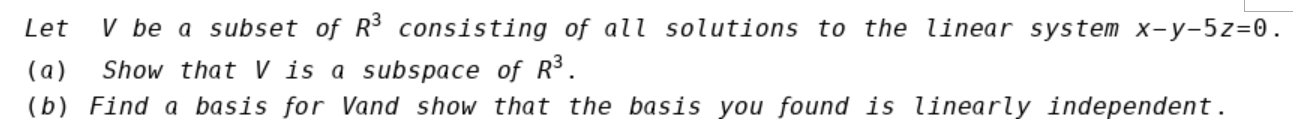 Solved Let V be a subset of R3 consisting of all solutions | Chegg.com