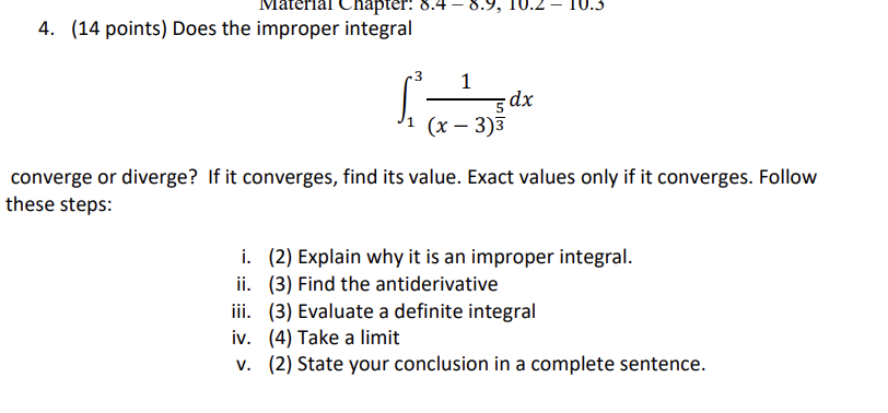 Solved 4. (14 points) Does the improper integral | Chegg.com