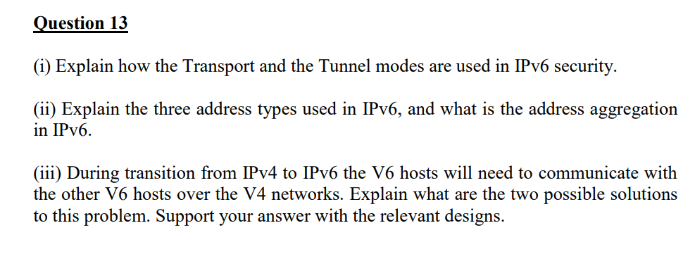 Solved Question 13(i) ﻿Explain how the Transport and the | Chegg.com