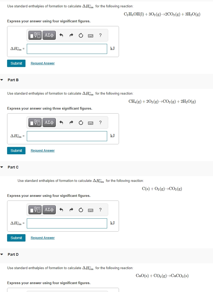 Solved by an EXPERT Use standard enthalpies of ﻿formation to ﻿calculate | Chegg.com