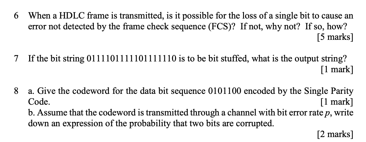 Solved 6 When a HDLC frame is transmitted, is it possible | Chegg.com