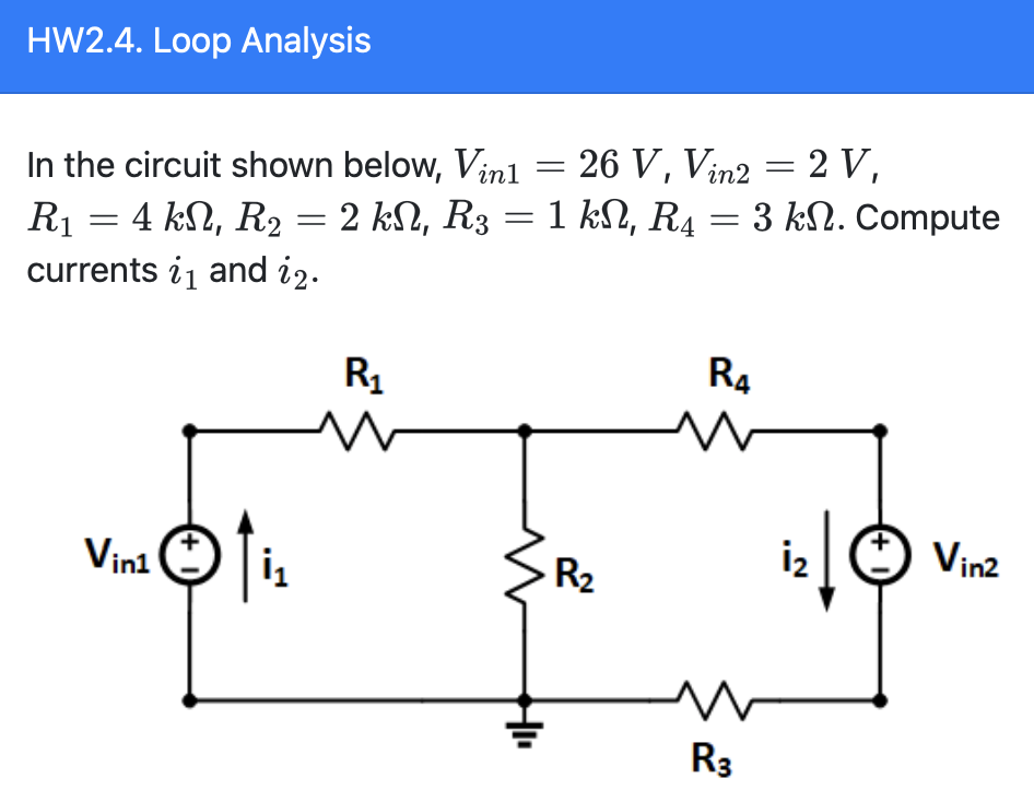 Solved In the circuit shown below, Vin1=26V,Vin2=2 V, | Chegg.com