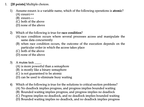 Solved 1. [20 points) Multiple choices. 1) Assume count is a | Chegg.com Solved 1. [20 points) Multiple choices. 1) Assume count is a | Chegg.com