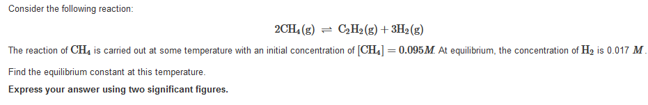 Solved Consider the following reaction 2CH4(g)C2H2(8) | Chegg.com
