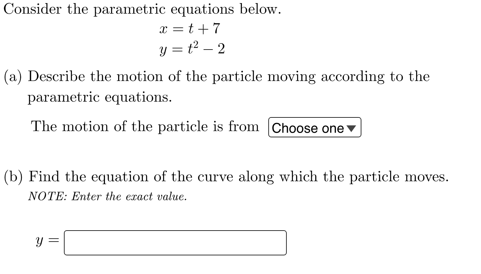 Solved Consider the parametric equations below. x=t+7y=t2−2 | Chegg.com