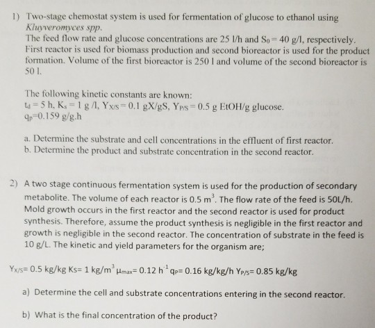 1) Two-stage chemostat system is used for | Chegg.com