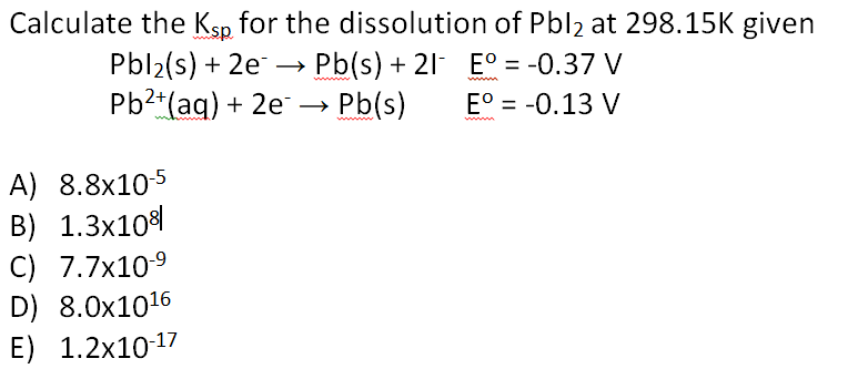 Solved Calculate the Ksp for the dissolution of Pbl2 at | Chegg.com