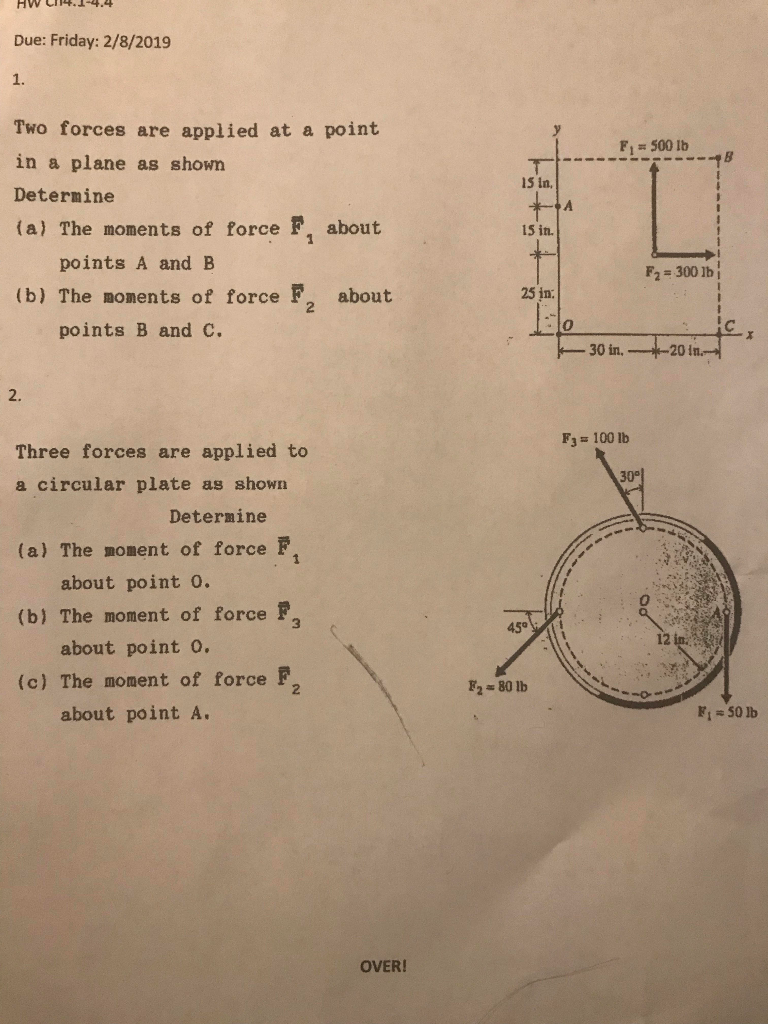 Solved Due: Friday: 2/8/2019 1. Two forces are applied at a | Chegg.com