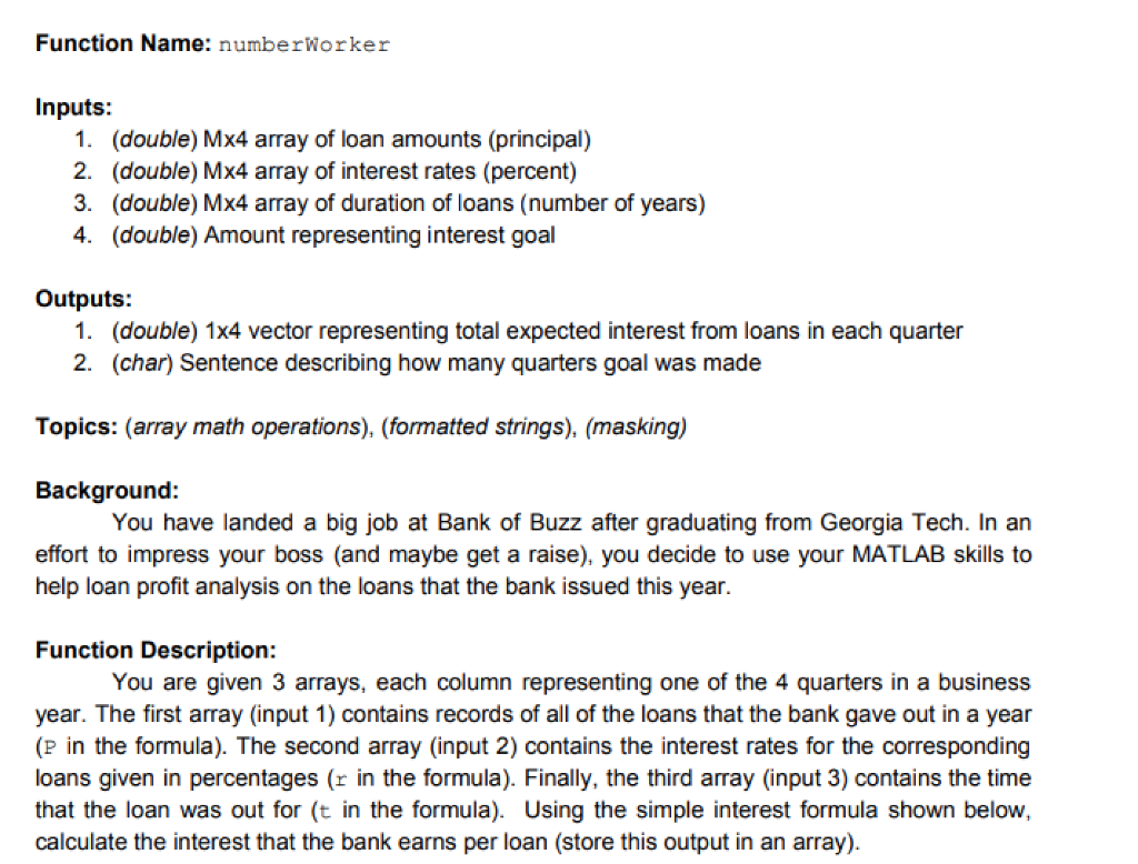 Solved Function Name: numberworker Inputs: 1. (double) Mx4 | Chegg.com