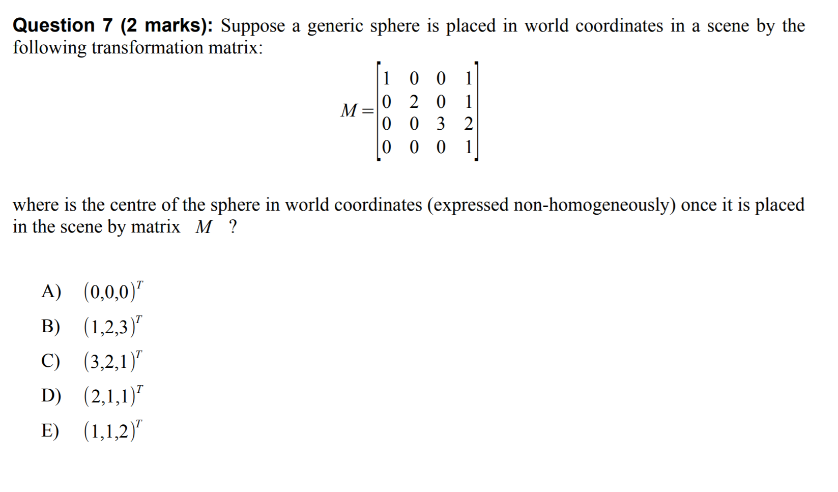 Question 7 (2 marks): Suppose a generic sphere is | Chegg.com