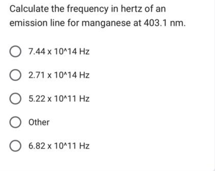 Solved Calculate the frequency in hertz of anemission line | Chegg.com