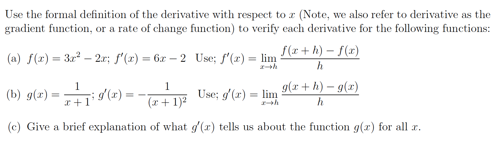 Solved Use the formal definition of the derivative with | Chegg.com