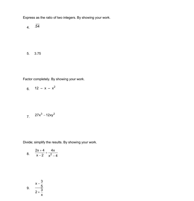 Solved Express as the ratio of two integers. By showing your | Chegg.com