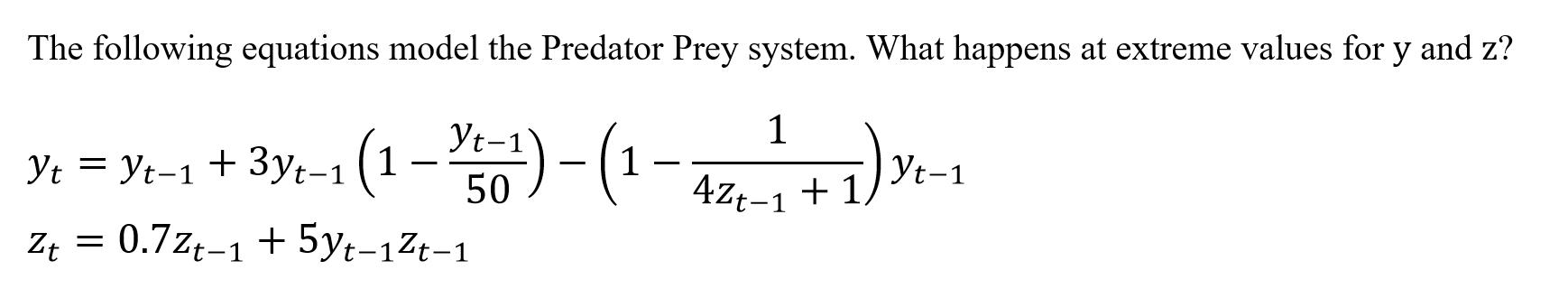 Solved The following equations model the Predator Prey | Chegg.com