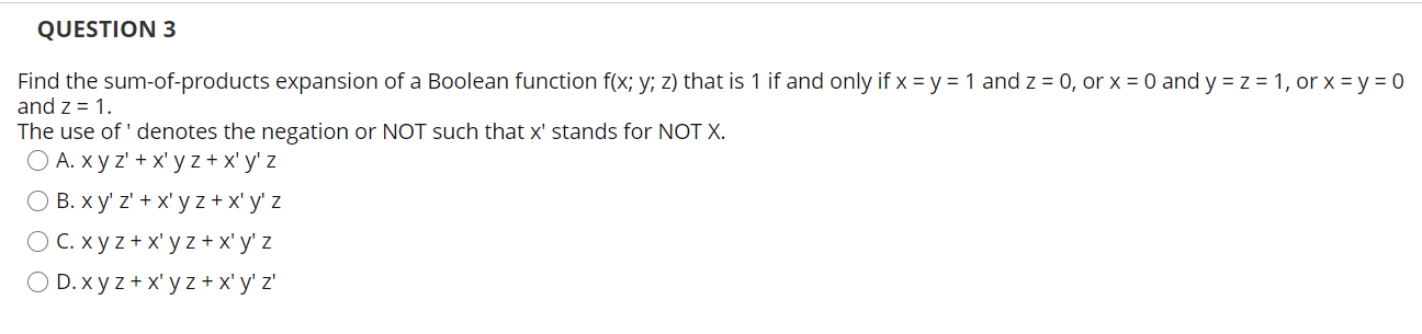 Solved QUESTION 3 Find the sum-of-products expansion of a | Chegg.com