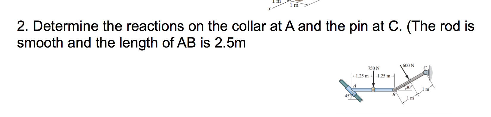 Solved Imm 2. Determine the reactions on the collar at A and | Chegg.com
