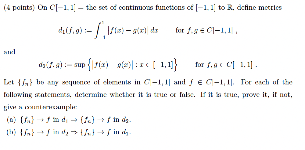 Solved (4 points) On C[−1,1]= the set of continuous | Chegg.com