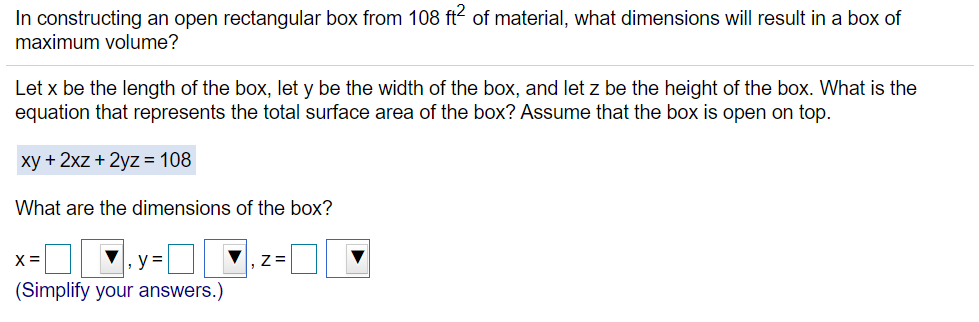 Solved In constructing an open rectangular box from 108 ft2 | Chegg.com
