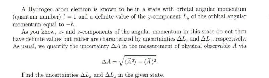 Solved A Hydrogen atom electron is known to be in a state | Chegg.com