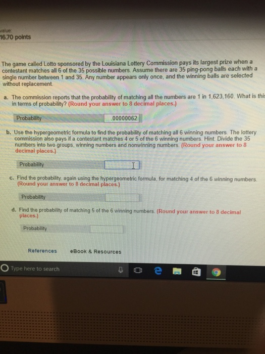 Solved The game called Lotto sponsored by the Louisiana | Chegg.com
