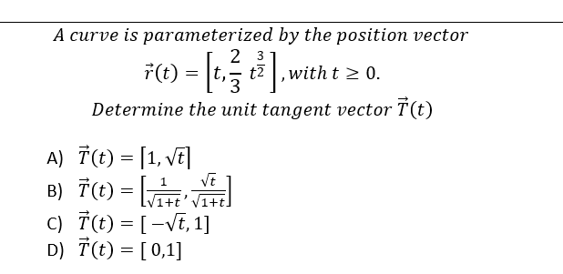 Solved A curve is parameterized by the position vector | Chegg.com
