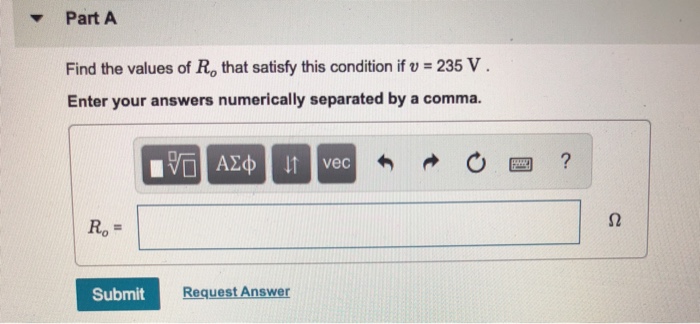 Solved Constants The variable resistor (Ro) in the circuit | Chegg.com