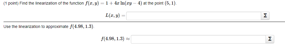 Solved (1 point) Find the linearization of the function | Chegg.com
