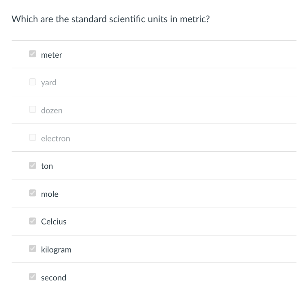 Solved Which are the standard scientific units in metric? | Chegg.com
