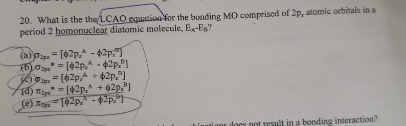 Solved DIPIO 20. What is the the/LCAO equation for the | Chegg.com