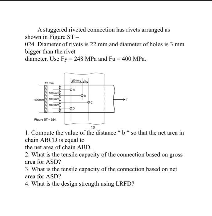 Solved A staggered riveted connection has rivets arranged as | Chegg.com