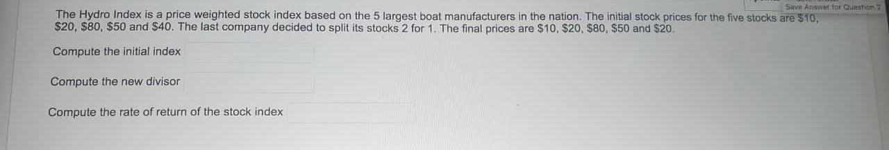 Solved Save Answer for sin ? The Hydro Index is a price | Chegg.com