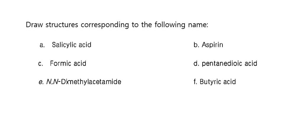 Solved Draw structures corresponding to the following name: | Chegg.com